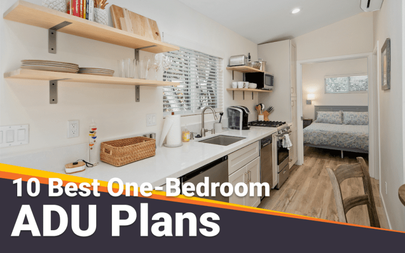 10 Best One-Bedroom ADU Plans - Maxable