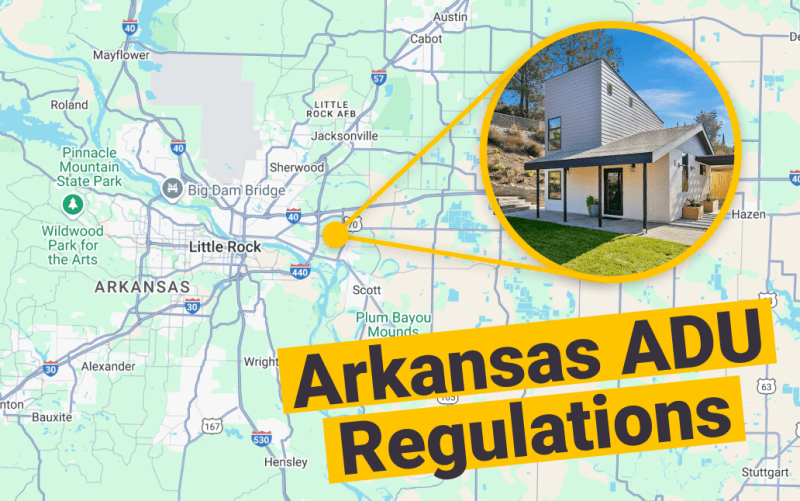 Arkansas ADU Regulations: Everything You Need to Know - Maxable